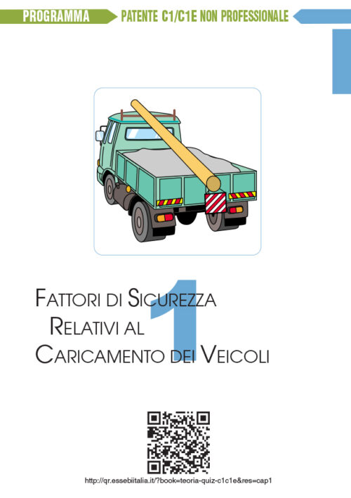 Le patenti C1/CE non professionali (Teoria + Quiz) - esseBì Italia